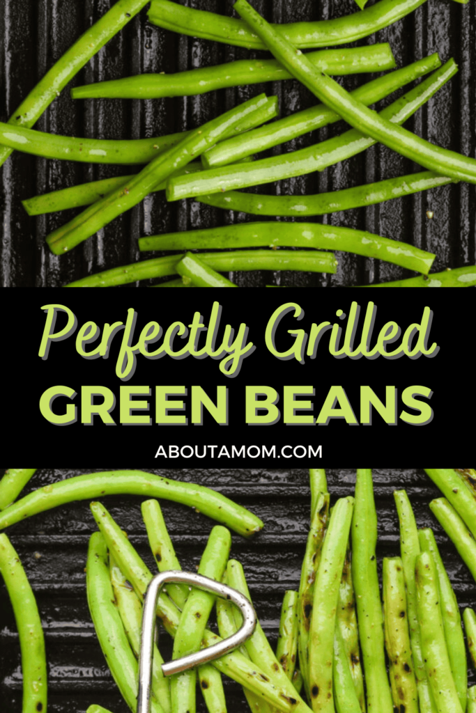 Easy Grilled Green Beans Recipe - About a Mom